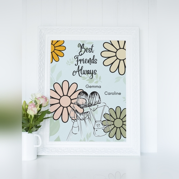 Art | Custom Best Friends Always Wall Art Printgift For Her Bff Friends ...